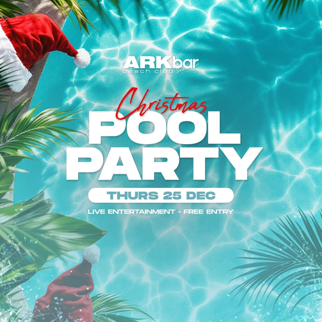 Christmas Pool Party at ARKbar – 25 Dec 2025
